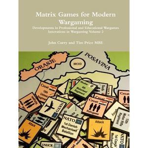 John Curry | Other | Matrix Games For Modern Wargaming Developments In ...